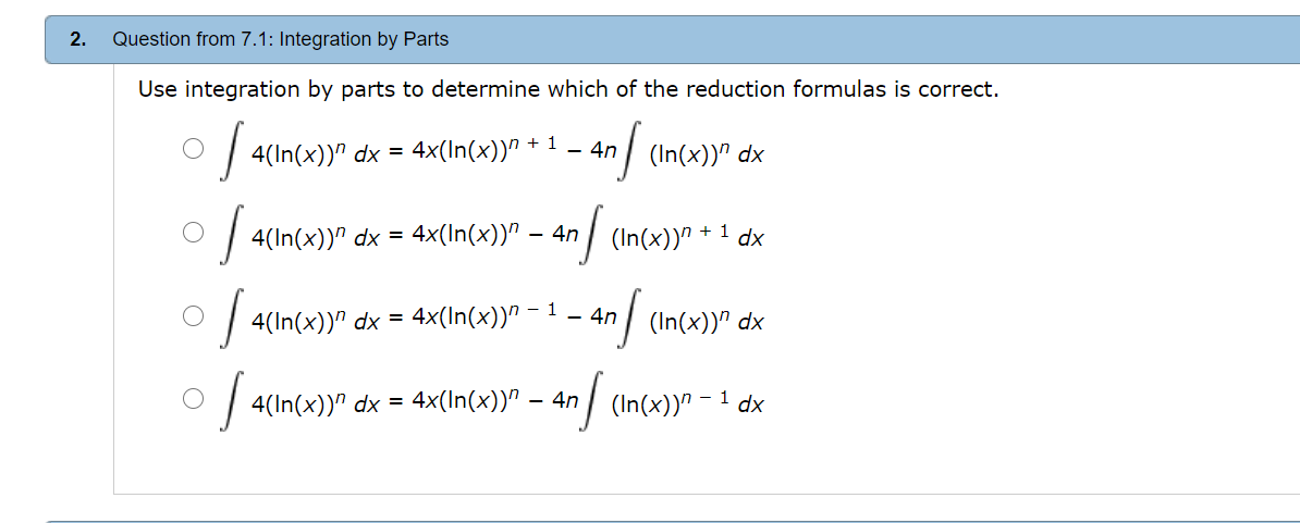 Solved 2. Question from 7.1: Integration by Parts Use | Chegg.com