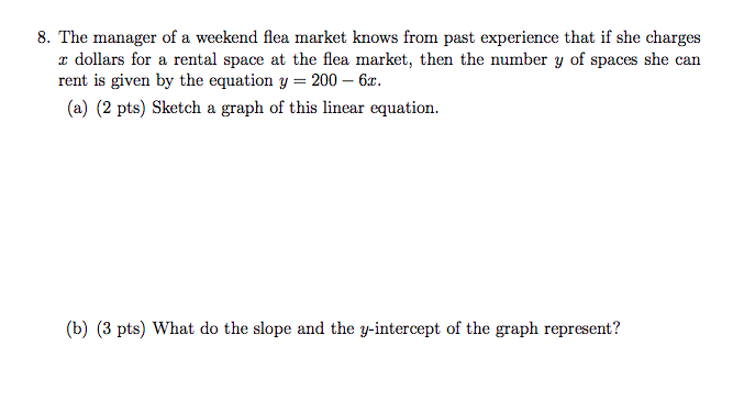 Solved 8. The manager of a weekend flea market knows from | Chegg.com