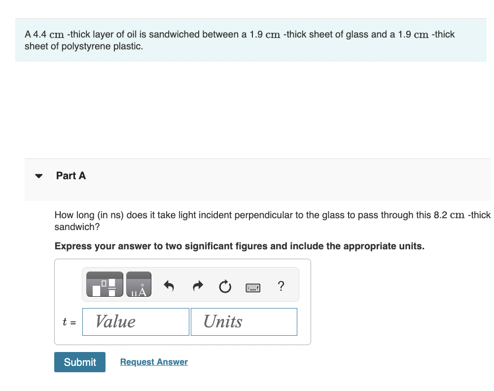Solved A 4.4 cm -thick layer of oil is sandwiched between a | Chegg.com