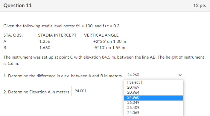 Solved Question 11 12 pts Given the following stadia level | Chegg.com