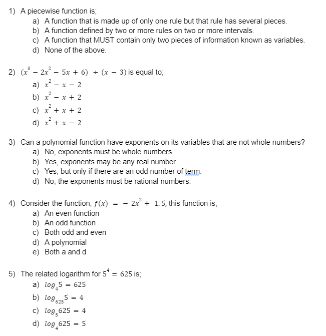 Solved A piecewise function is;a) ﻿A function that is made | Chegg.com