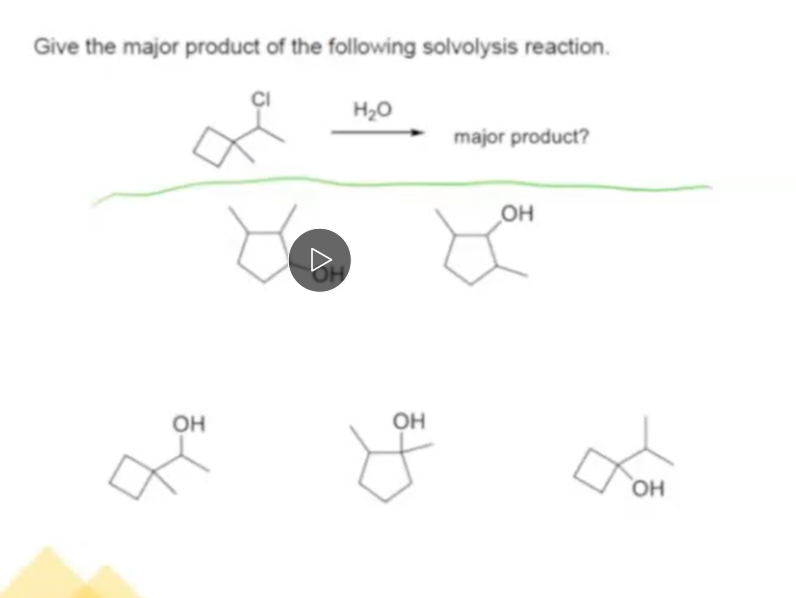Solved Give the major product of the following solvolysis | Chegg.com