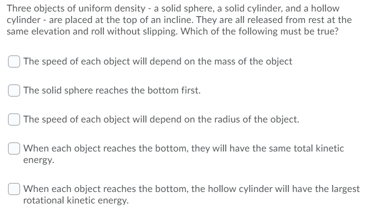 Solved Three objects of uniform density - a solid sphere, a | Chegg.com