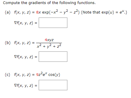 Solved Compute the gradients of the following functions. (a) | Chegg.com