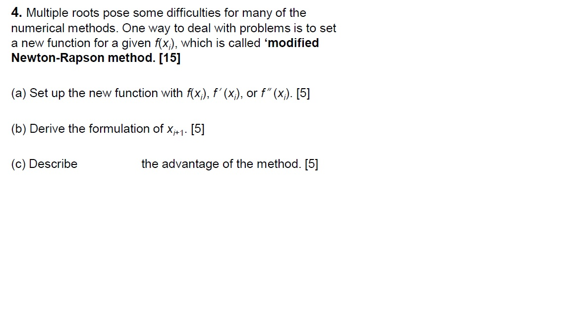 Solved 4. Multiple roots pose some difficulties for many of | Chegg.com