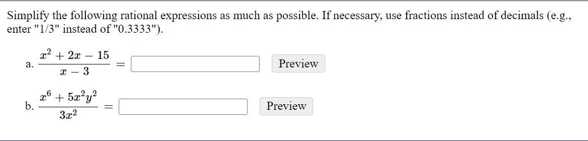 Solved Simplify the following rational expressions as much | Chegg.com