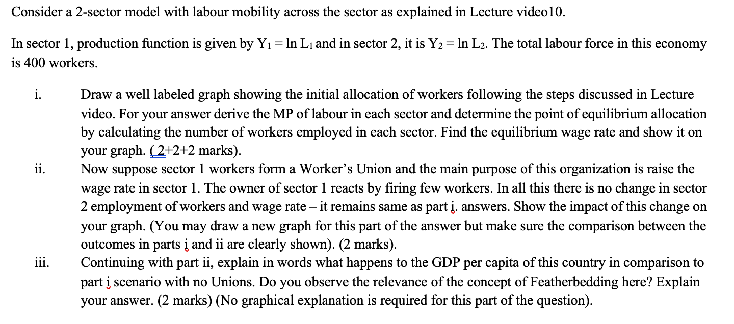 Consider a 2-sector model with labour mobility across | Chegg.com