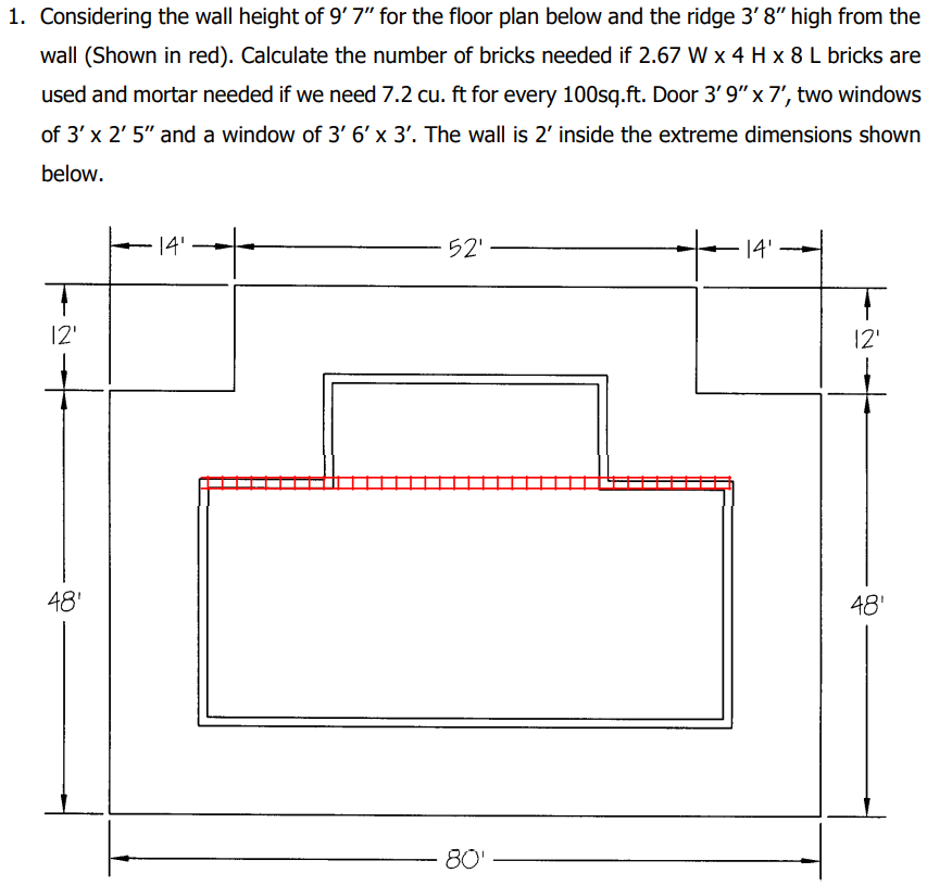 Solved Considering the wall height of 9' 7" for the floor | Chegg.com