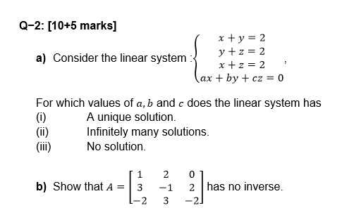 Solved a) Consider the linear system : | Chegg.com