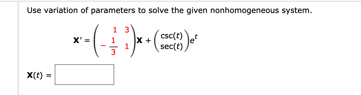 Solved Use variation of parameters to solve the given | Chegg.com