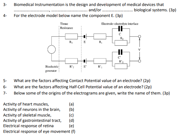3- Biomedical Instrumentation is the design and | Chegg.com