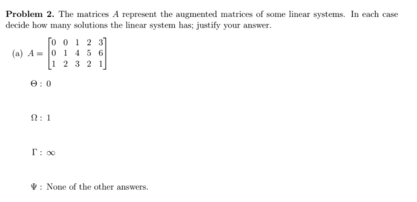 Solved Problem 2. The matrices A represent the augmented | Chegg.com