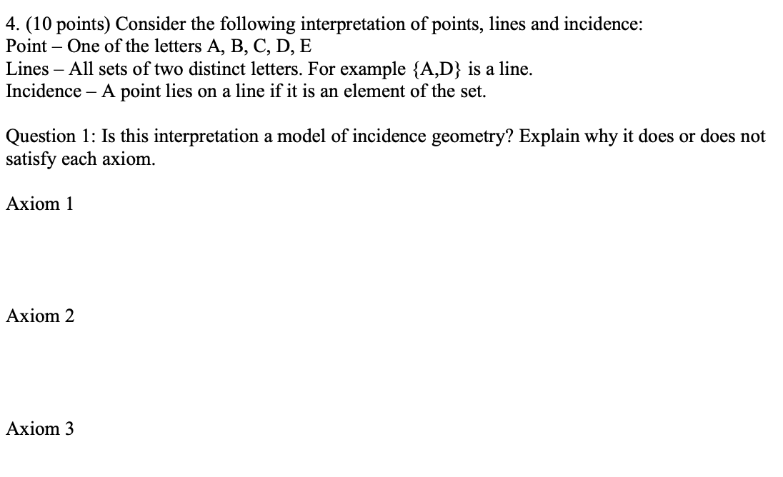 Solved 4. (10 points) Consider the following interpretation | Chegg.com