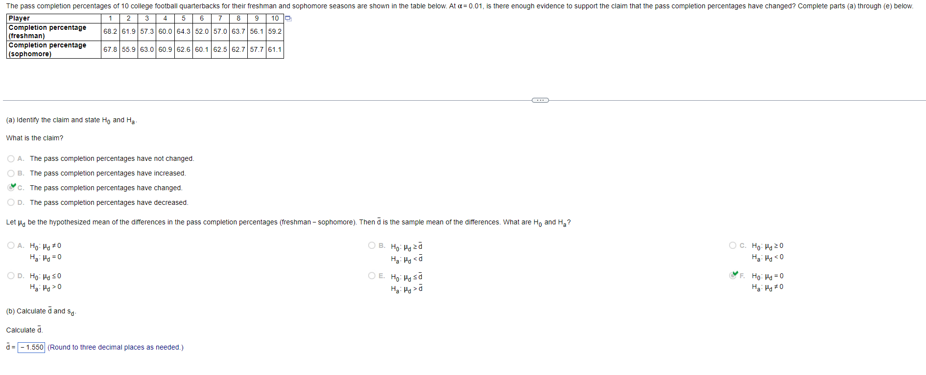 Solved What is the claim? A. The pass completion percentages | Chegg.com