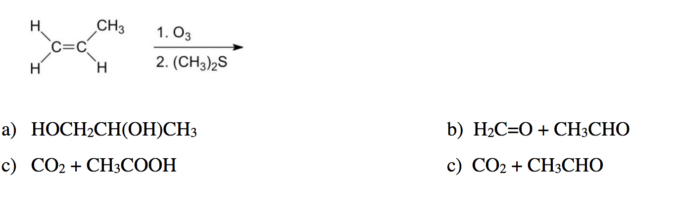 Solved H CH3 Os04 H2O2 H H a) HOCH2CH2CH3 b) CH3CH(OH)CH3 c) | Chegg.com