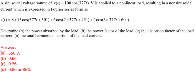 Solved A sinusoidal voltage source of v(t)=100cos(377t)V ﻿is | Chegg.com