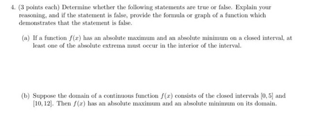 Solved 4. (3 points each) Determine whether the following | Chegg.com