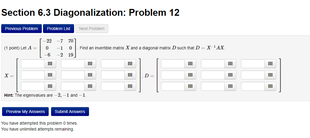 Solved Section 6.3 Diagonalization: Problem 12 Previous | Chegg.com