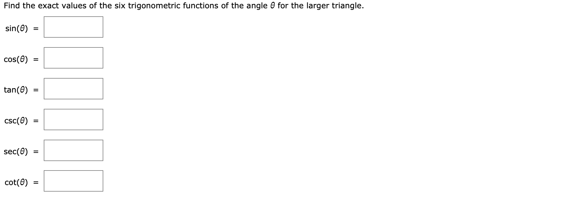 Solved Consider the following triangles.Find the exact | Chegg.com
