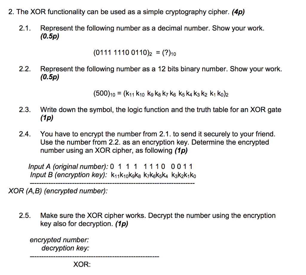 Solved The XOR functionality can be used as a simple | Chegg.com