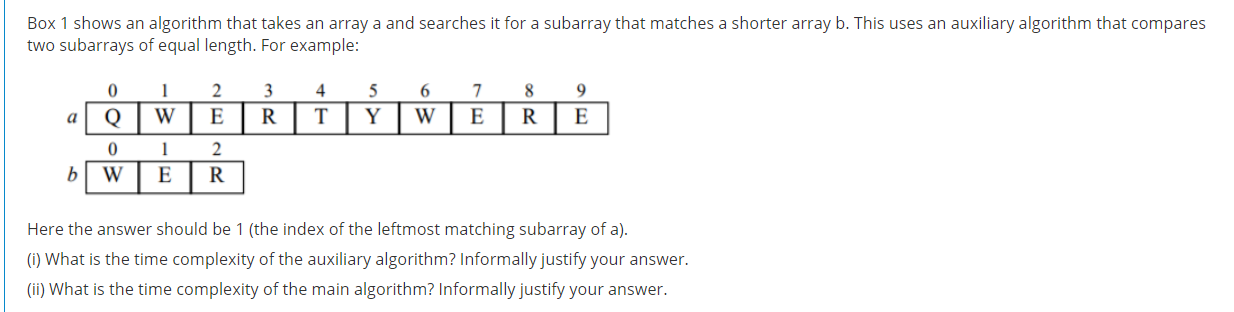 Solved Box 1 shows an algorithm that takes an array a and | Chegg.com