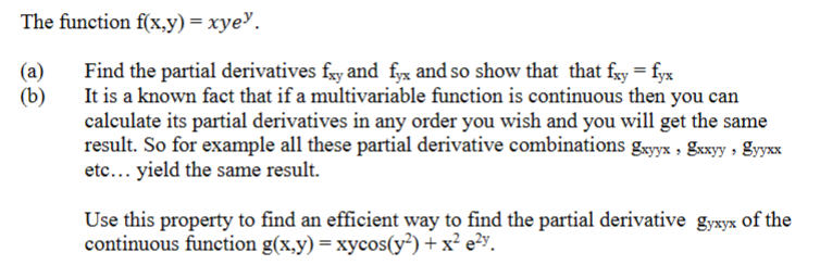 Solved The function f(x,y)=xyey. (a) Find the partial | Chegg.com