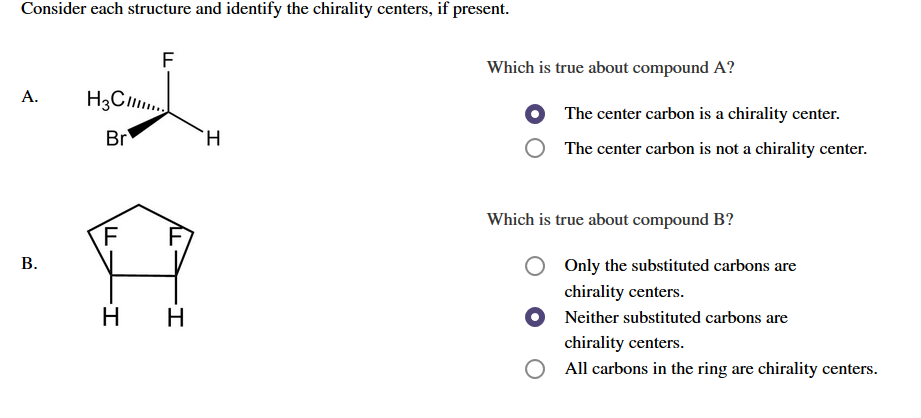 Solved Consider each structure and identify the chirality | Chegg.com