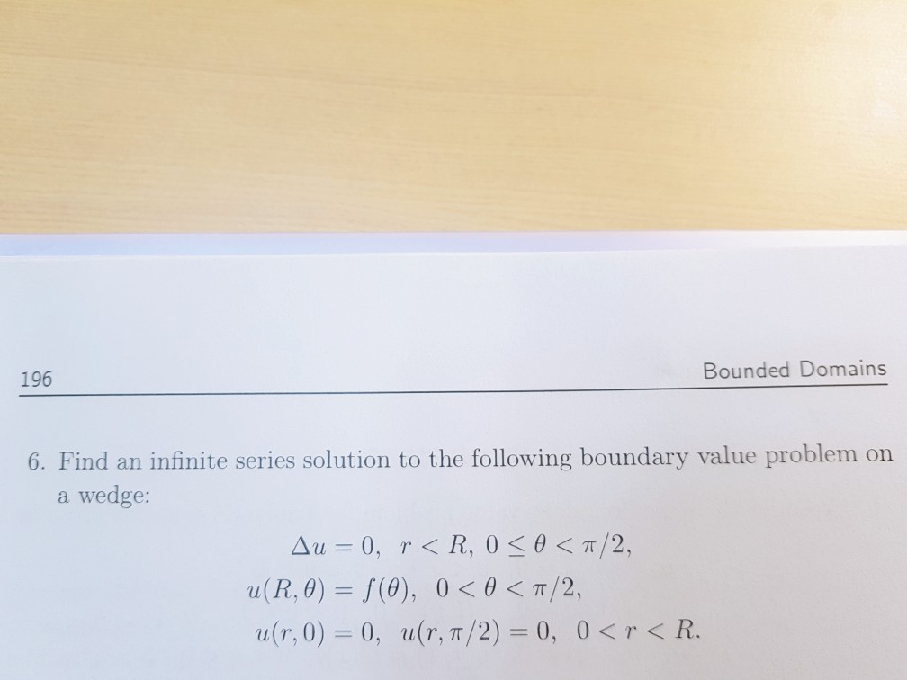 Solved 196 Bounded Domains 6. Find an infinite series | Chegg.com