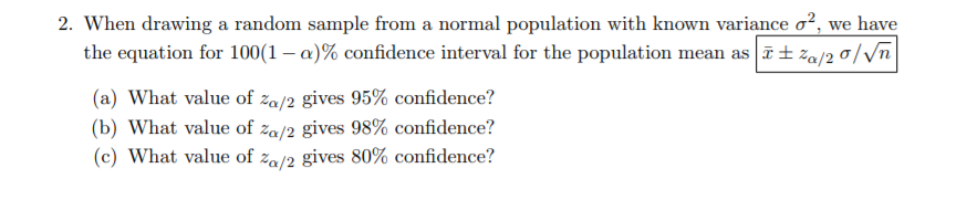 Solved 2. When drawing a random sample from a normal | Chegg.com