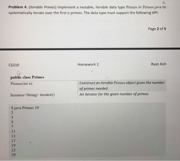 Solved Implement a mutable, iterable data type Primes in | Chegg.com