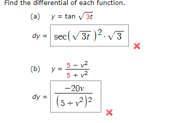 Solved Find the differential of each function. y tan3t (a) | Chegg.com