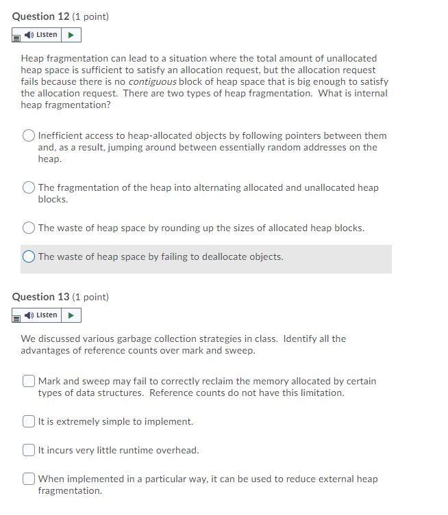 Solved Question 12 (1 point) Listen Heap fragmentation can | Chegg.com
