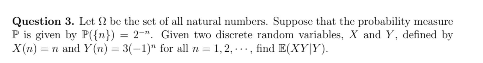 Solved Question 3. Let 12 be the set of all natural numbers. | Chegg.com