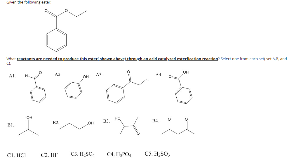 Solved Given the following ester: What reactants are needed | Chegg.com