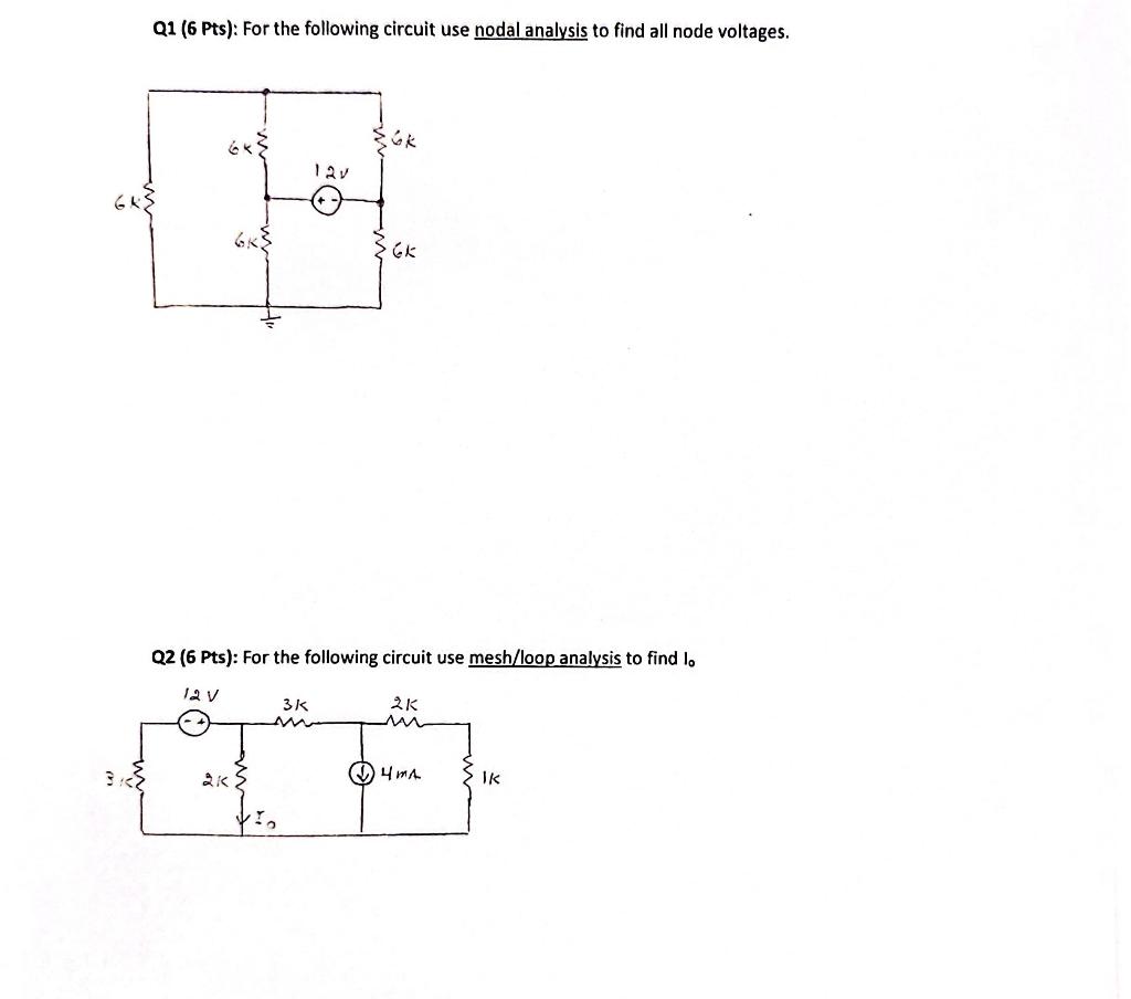 Solved Q1 (6 Pts): For the following circuit use nodal | Chegg.com