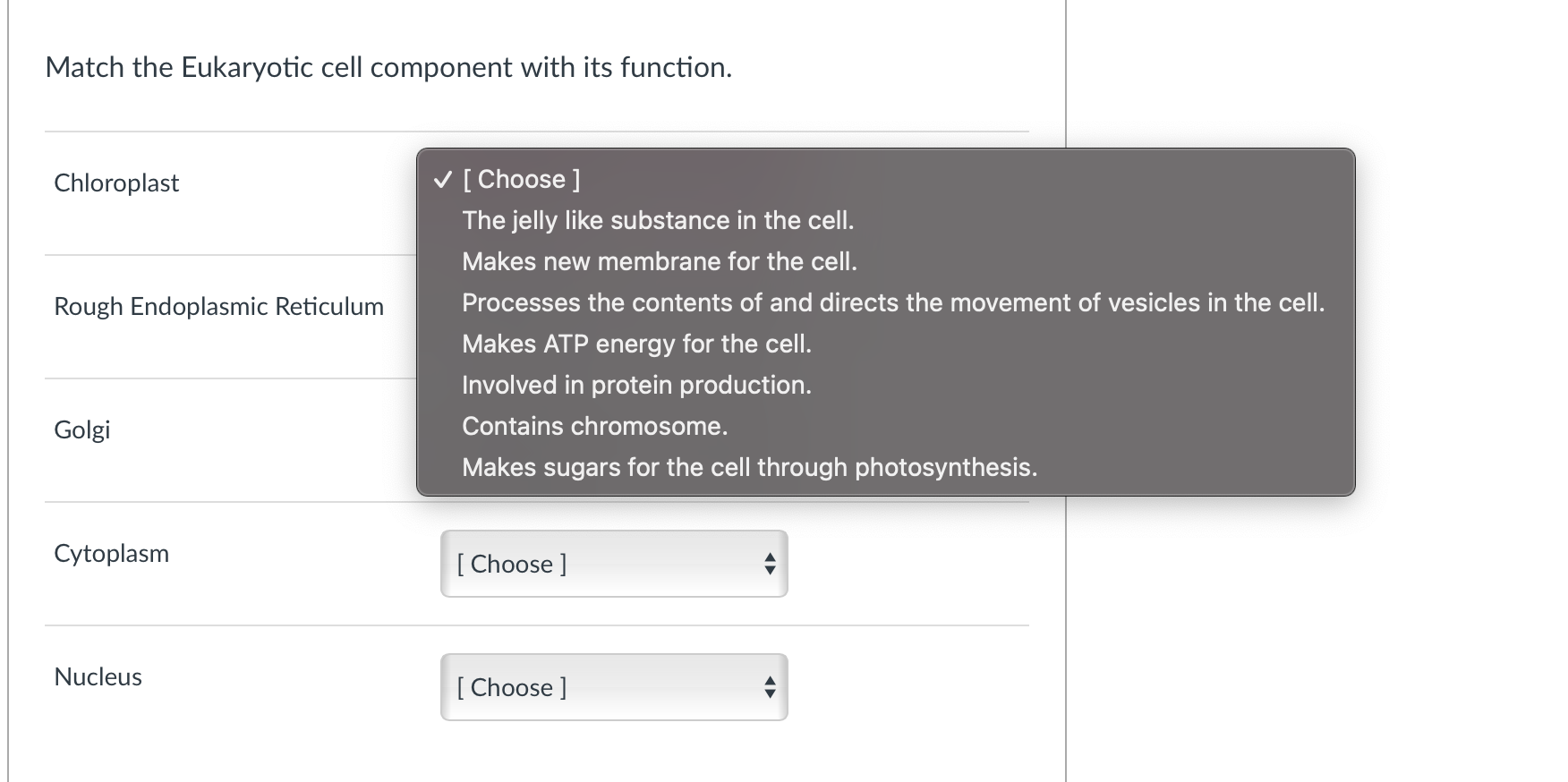 Solved Match the Eukaryotic cell component with its | Chegg.com