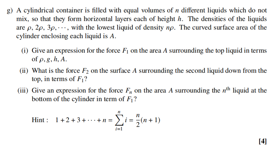 Solved g) A cylindrical container is filled with equal | Chegg.com
