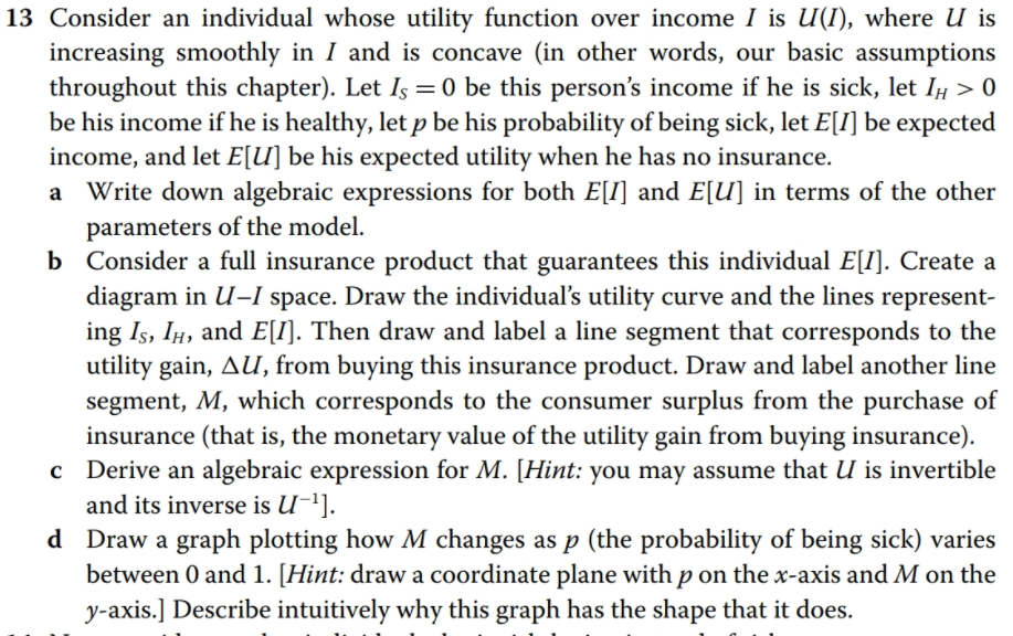 Solved 13 Consider an individual whose utility function over | Chegg.com