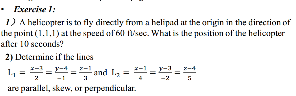 Solved Exercise 1: 1) A helicopter is to fly directly from a | Chegg.com