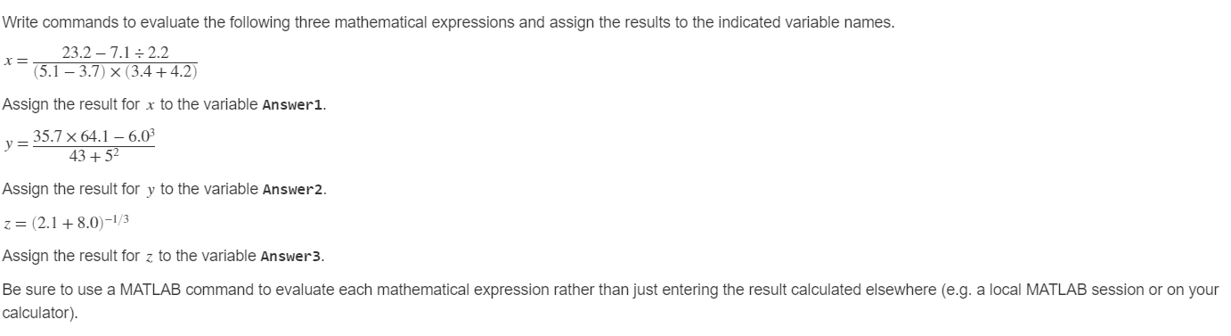 Solved Write commands to evaluate the following three | Chegg.com
