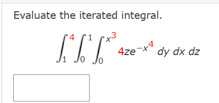 Solved Evaluate the iterated integral. | Chegg.com