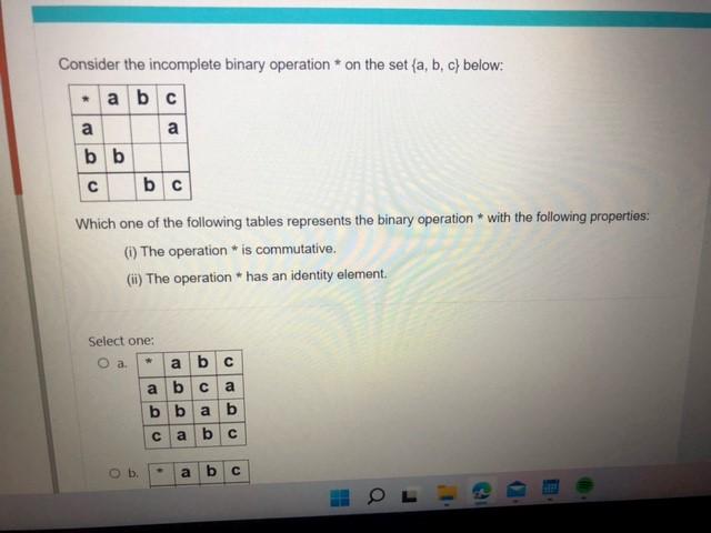 Solved Consider the incomplete binary operation * on the set | Chegg.com