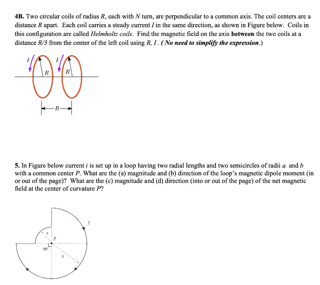 Solved 4B. Two circular coils of radius R, each with N turn, | Chegg.com
