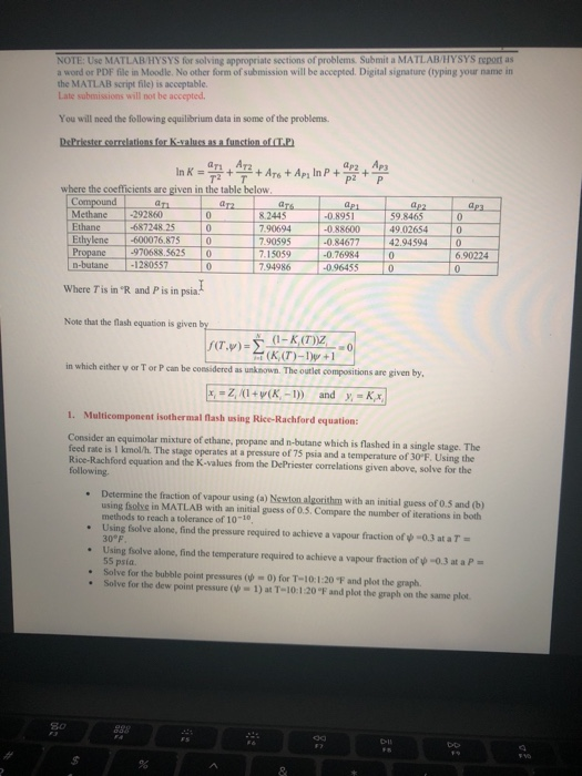 NOTE: Use MATLAB HYSYS for solving appropriate | Chegg.com