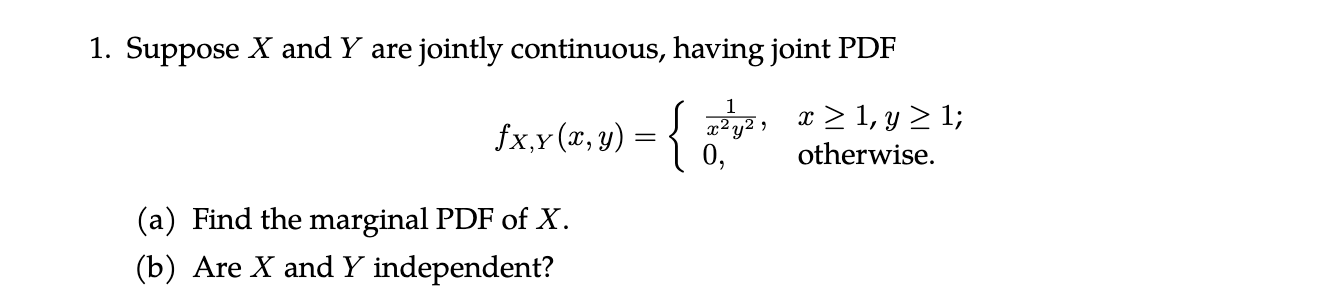 Solved 1. Suppose X and Y are jointly continuous, having | Chegg.com