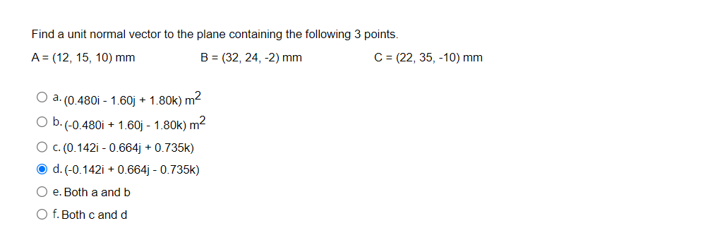 Solved Find a unit normal vector to the plane containing the | Chegg.com