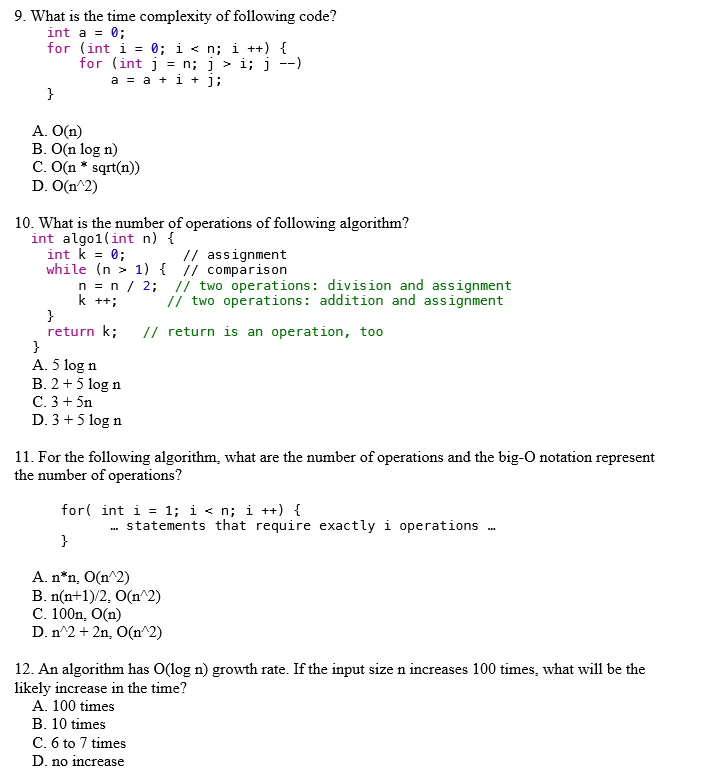 Solved 9. What is the time complexity of following code? int | Chegg.com