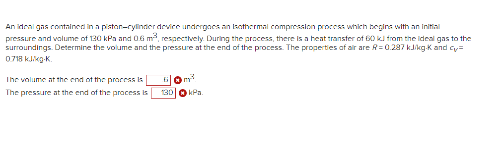 Solved An ideal gas contained in a piston-cylinder device | Chegg.com