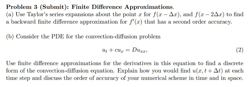 Solved Problem 3 (Submit): Finite Difference Approximations. | Chegg.com