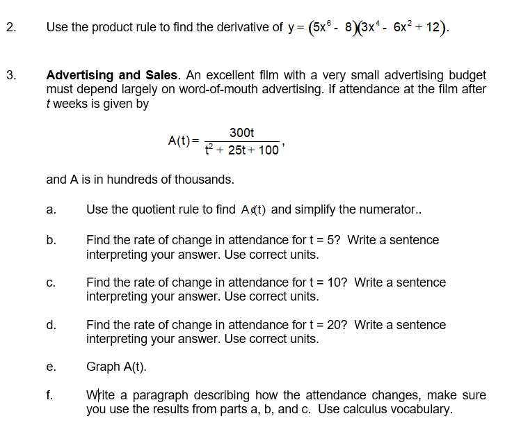 Solved Every assignment must be typed, use correct calculus | Chegg.com